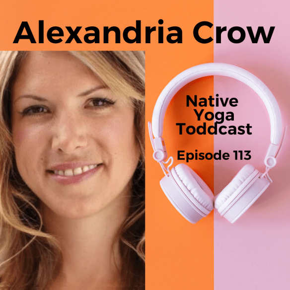 Alexandria Crow – The Physics of Yoga | Native Yoga Blog